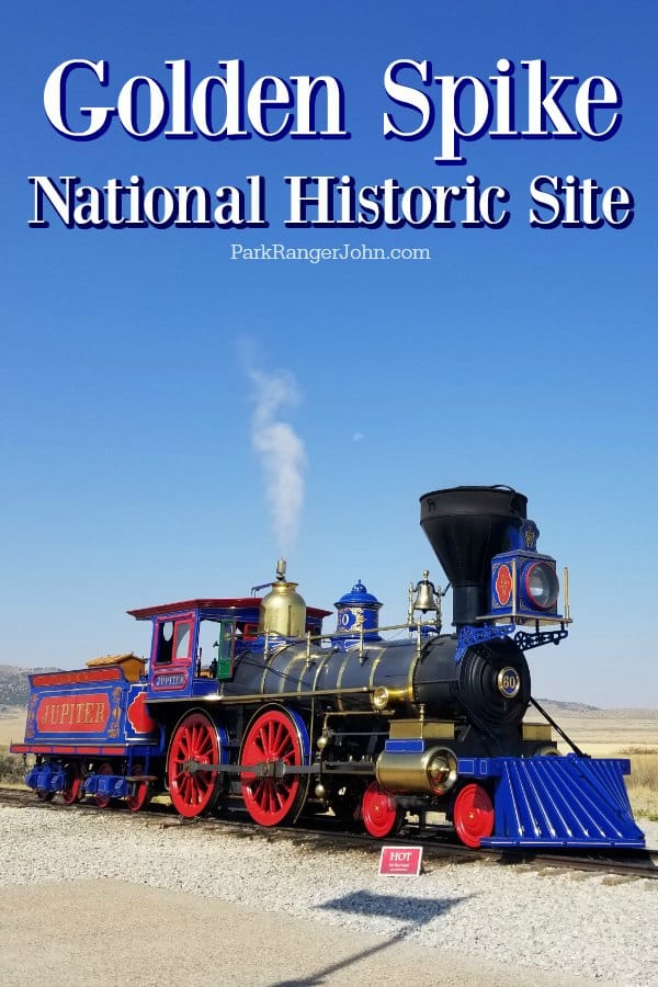 Golden Spike National Historic Site - Utah | Park Ranger John
