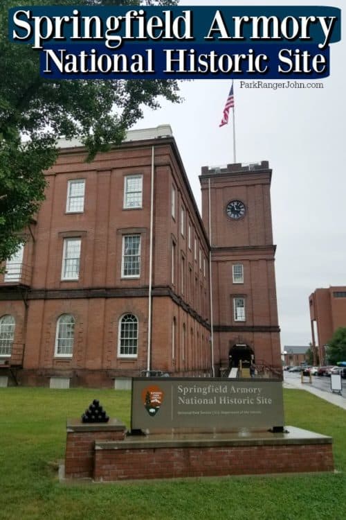 Springfield Armory National Historic Site - Massachusetts | Park Ranger ...