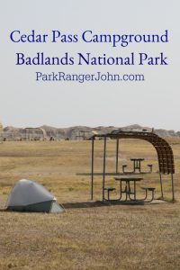 Cedar Pass Campground - Badlands National Park | Park Ranger John