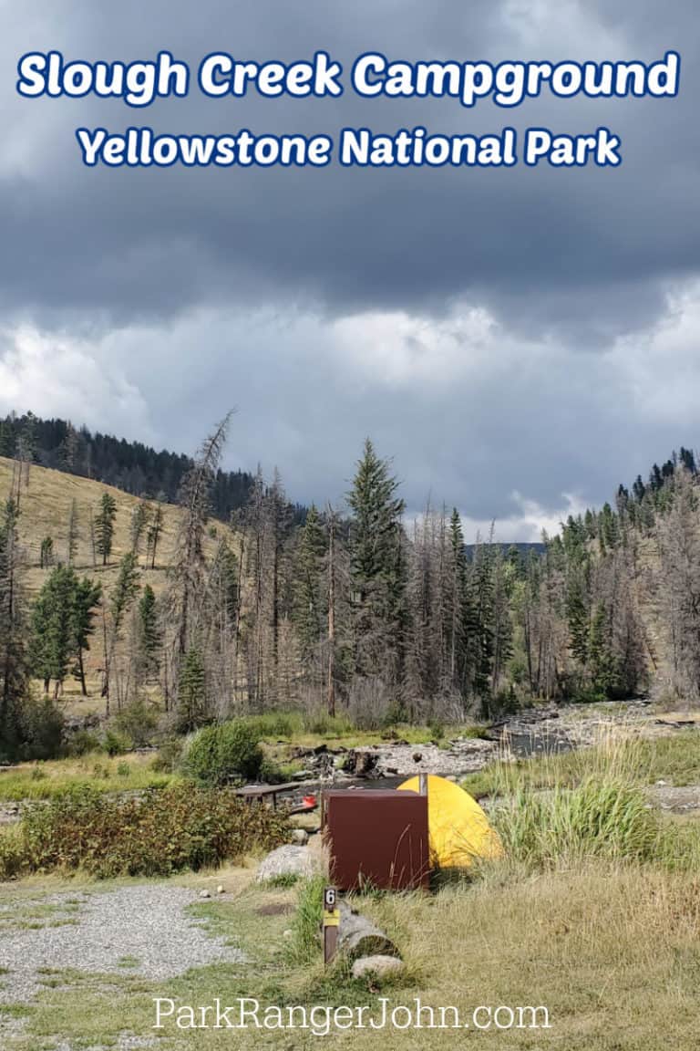 Slough Creek Campground - Yellowstone National Park | Park Ranger John