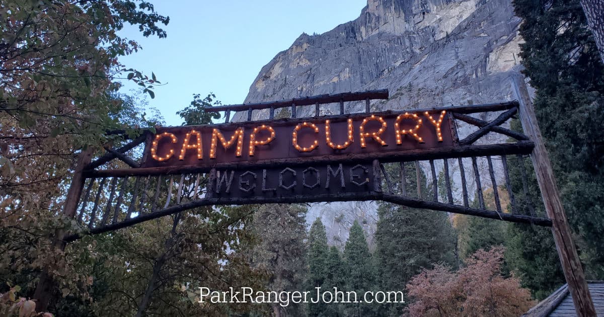 Curry Village - Yosemite National Park | Park Ranger John