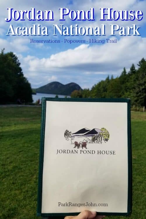 Jordan Pond House - Acadia National Park | Park Ranger John