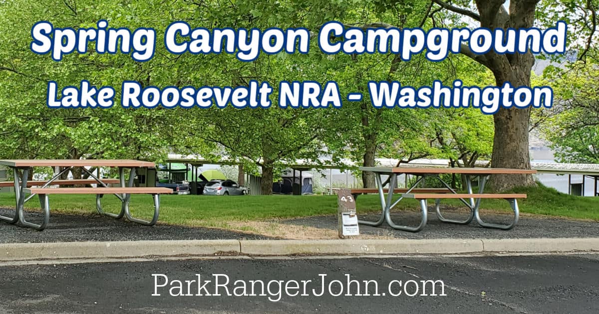Spring Canyon Campground - Lake Roosevelt National Recreation Area ...
