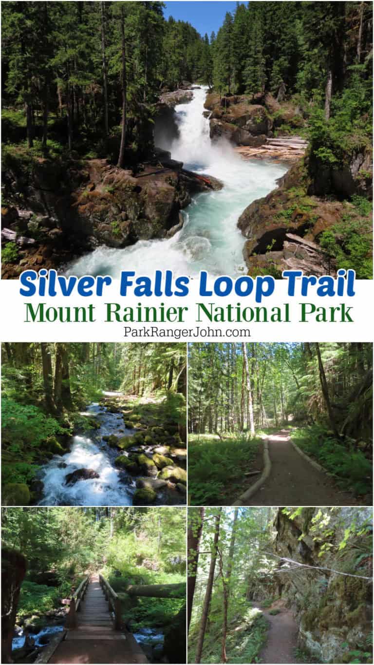 Silver Falls Loop Trail - Mount Rainier National Park | Park Ranger John
