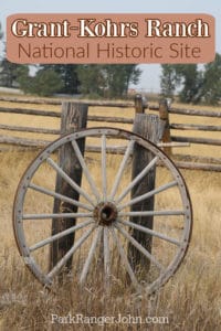Grant-Kohrs Ranch National Historic Site - Montana | Park Ranger John