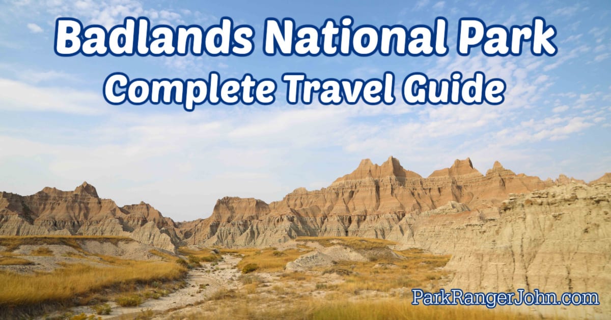 Badlands National Park | Park Ranger John
