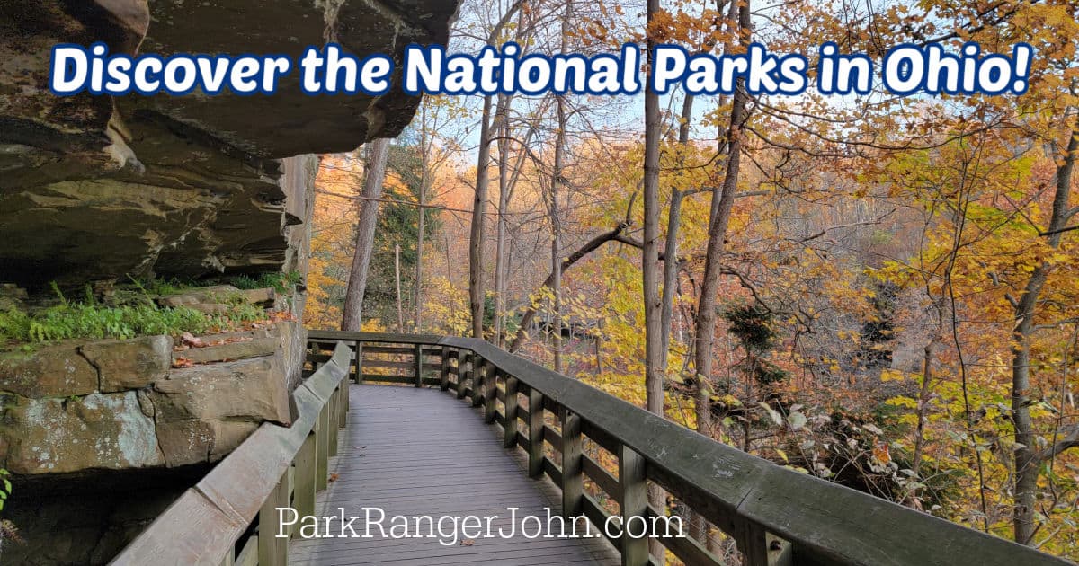 8 Great National Parks in Ohio | Park Ranger John